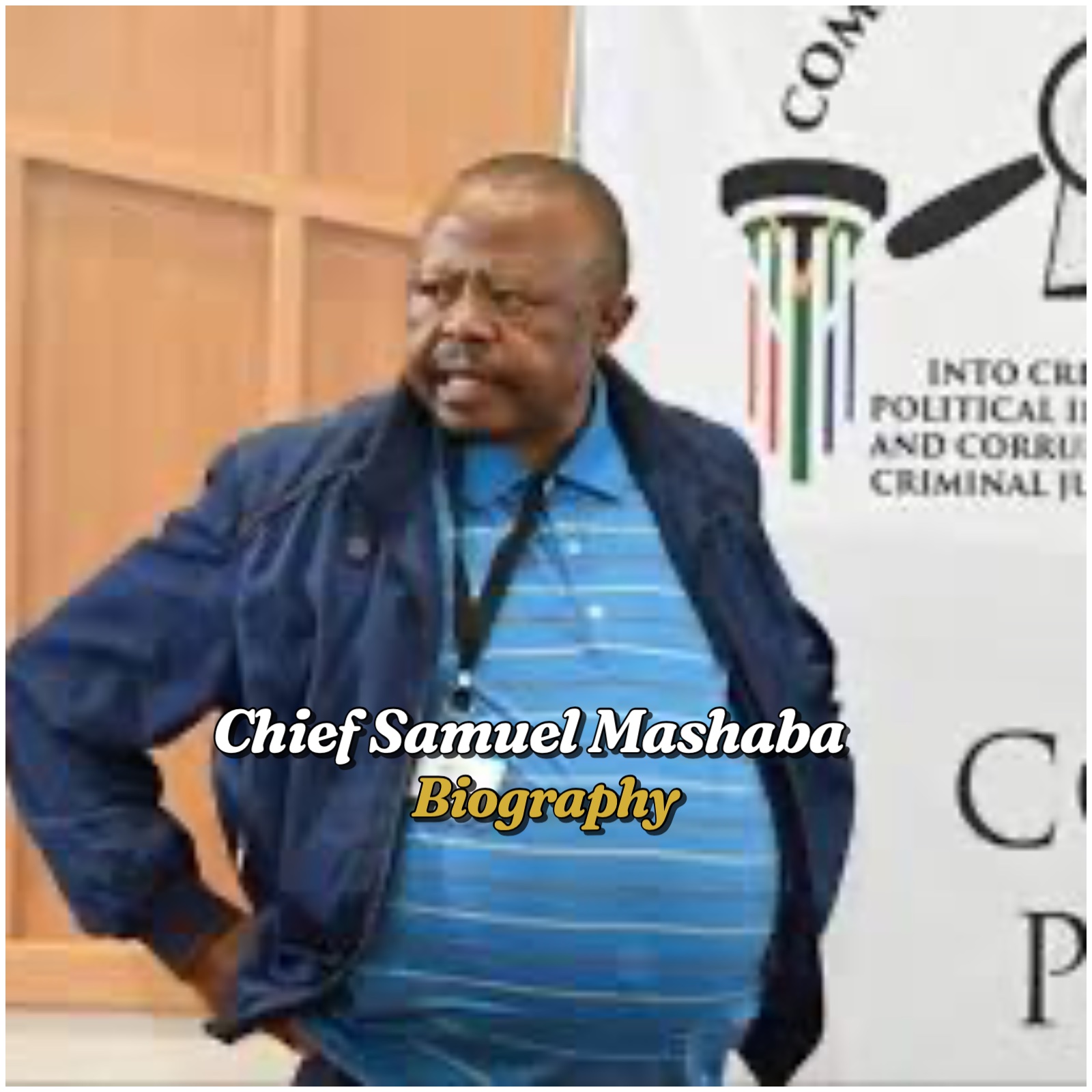 Chief Samuel Mashaba Biography: Career, Legacy, Madlanga Commission ...