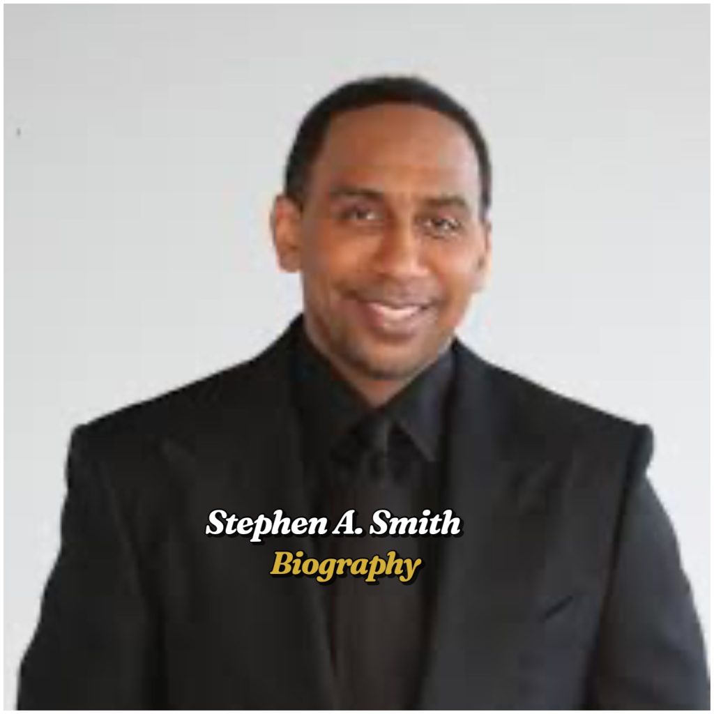 Stephen A. Smith Biography: Age, Career, Net Worth, Wife, Height ...