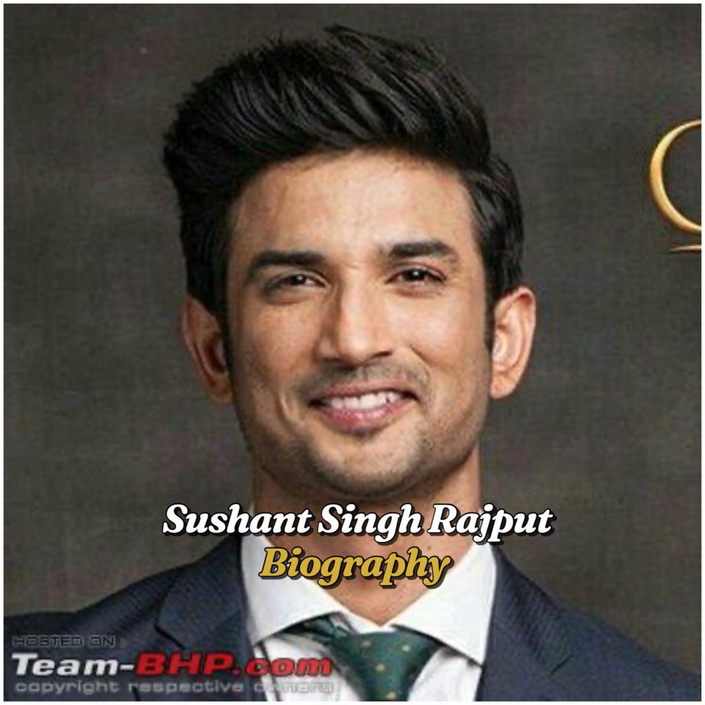 Sushant Singh Rajput Biography: Age, Early Life, Education, Career ...